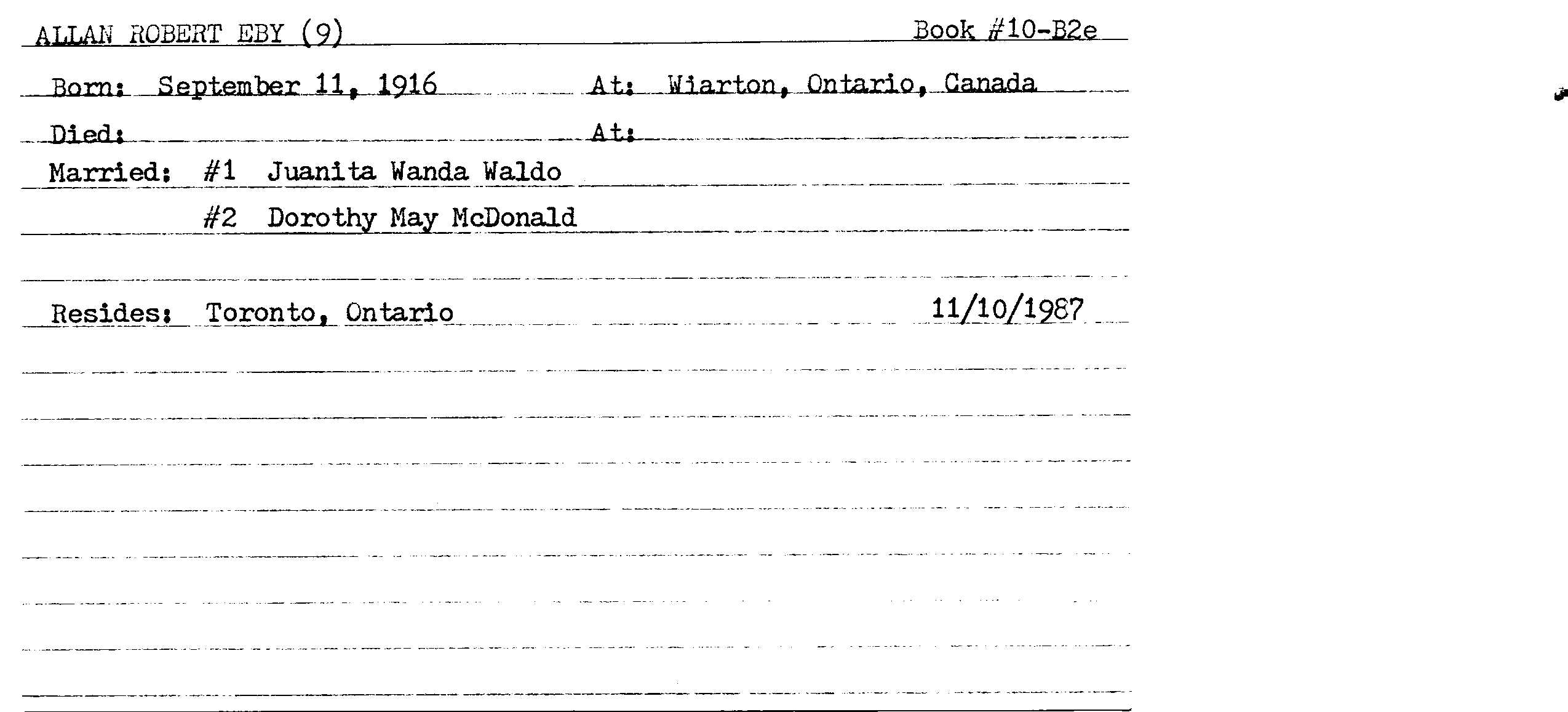 Eby Allan Robert 1916- M Juanita Wanda Waldo m2 Dorothy May McDonald ...