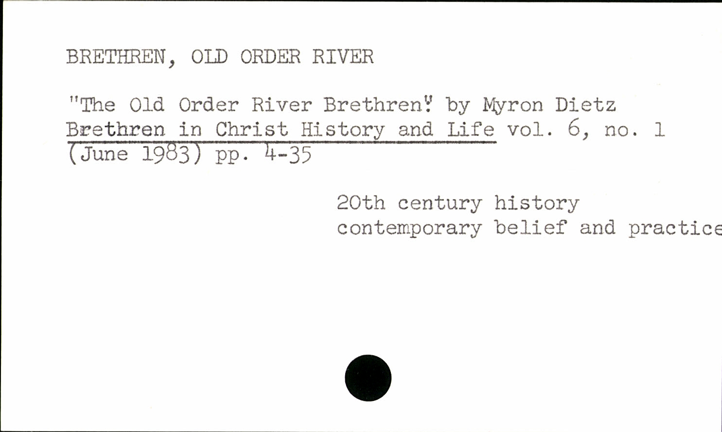 BRETHREN, OLD ORDER RIVER – Mennonite Life