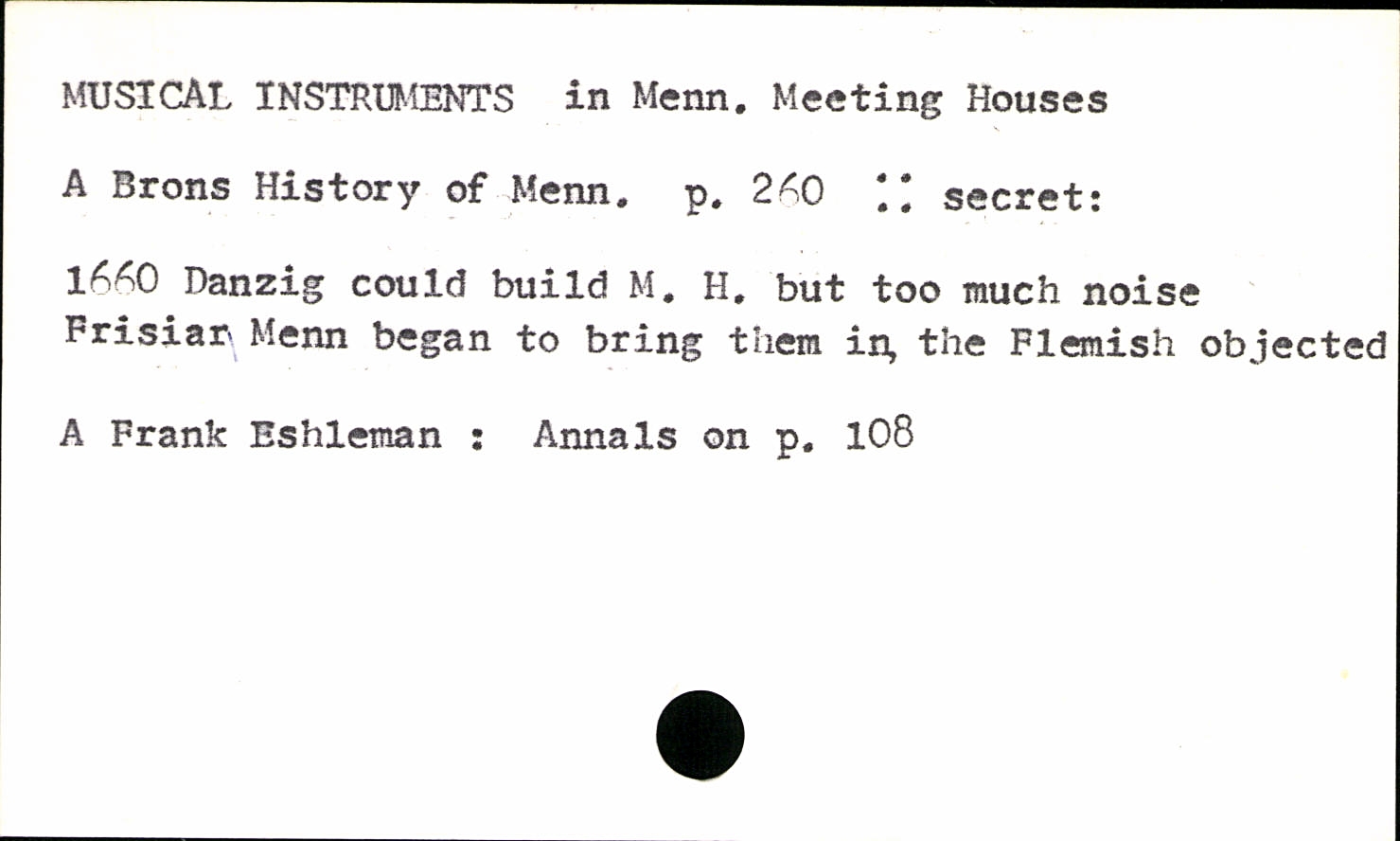 MUSICAL INSTRUMENTS IN MENNONITE MEETING HOUSES – Mennonite Life