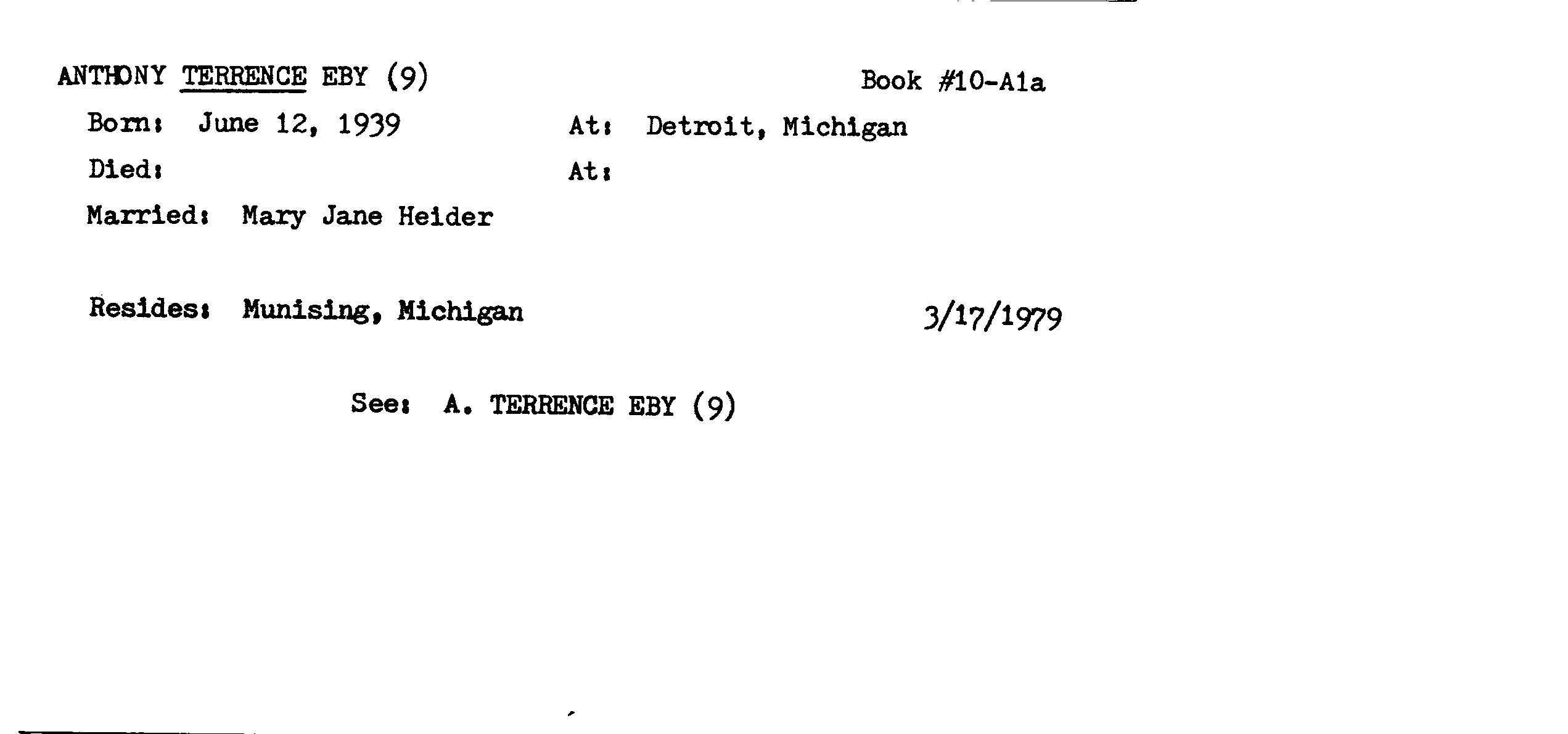 Eby Anthony Terrence 1939- M Mary Jane Heider – Mennonite Life
