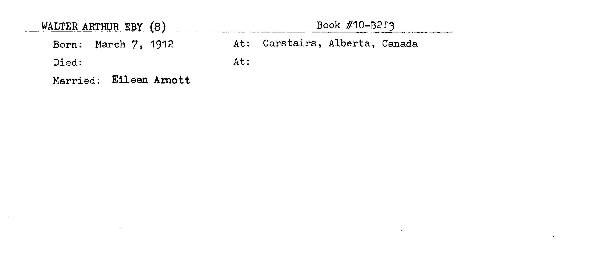 Eby Walter Arthur 1912- M Eileen Arnott – Mennonite Life