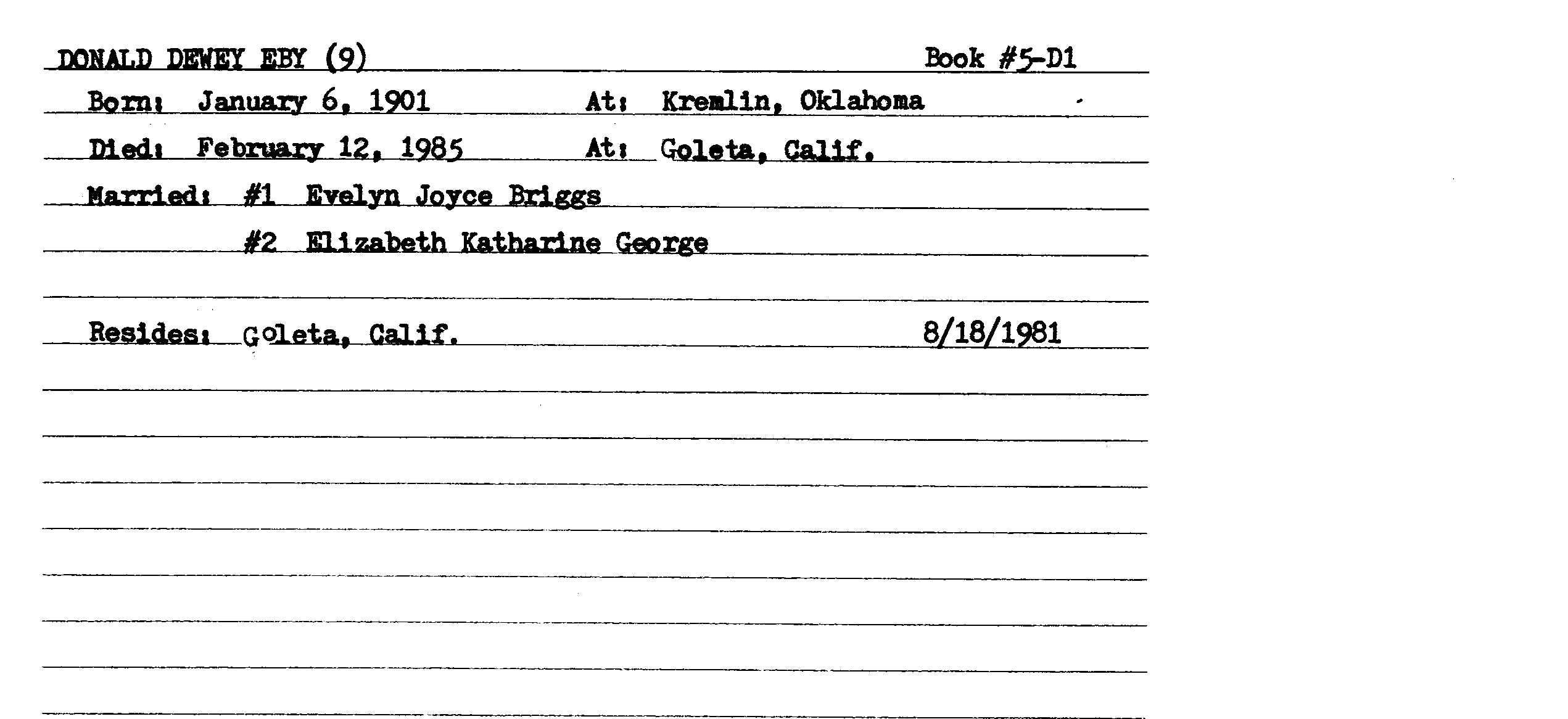 Eby Donald Dewey 1901-1985 M Evelyn Joyce Briggs m2 Elizabeth Katherine ...