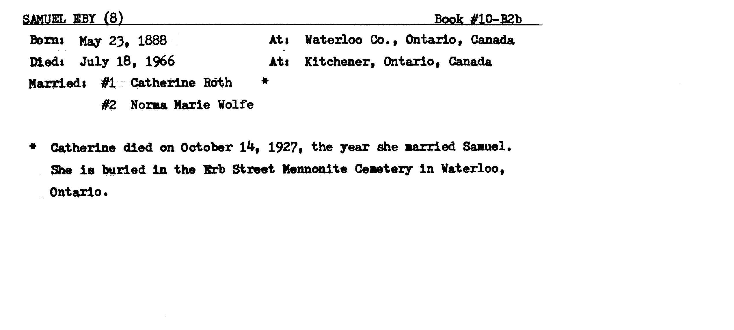 Eby Samuel 1888-1966 M Catherine Roth m2 Norma Marie Wolfe – Mennonite Life