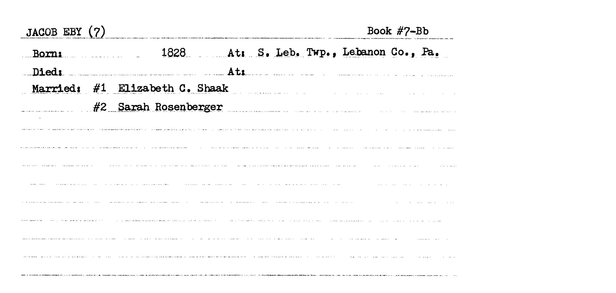 Eby Jacob 1828- M Elizabeth C Shaak m2 Sarah Rosenberger – Mennonite Life
