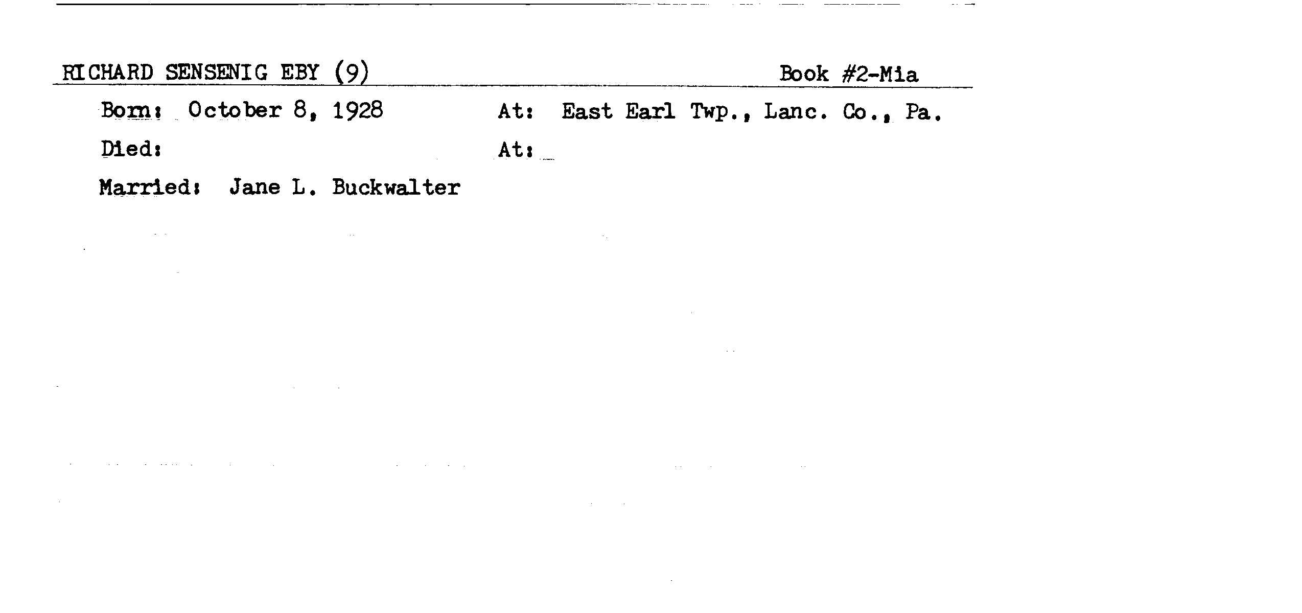 Eby Richard Sensenig 1928- M Jane L Buckwalter – Mennonite Life