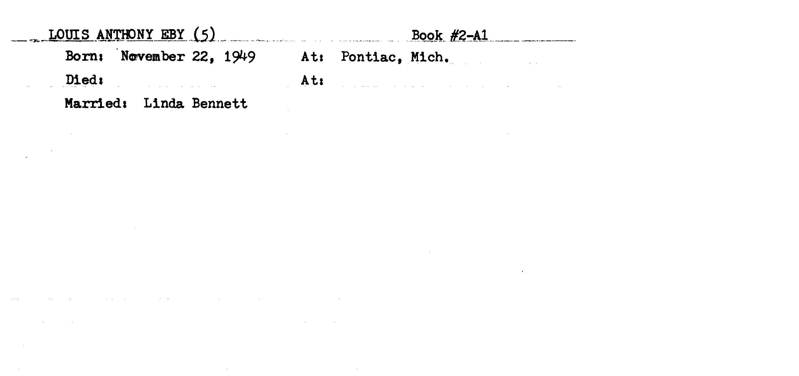 Eby Louis Anthony 1949- M Linda Bennett – Mennonite Life