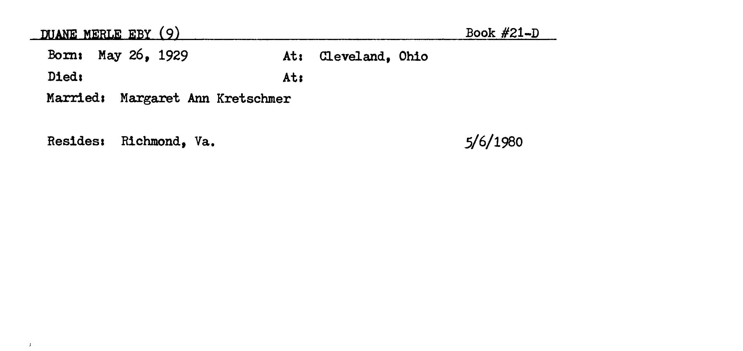 Eby Duane Merle 1929- M Margaret Ann Kretschmer – Mennonite Life