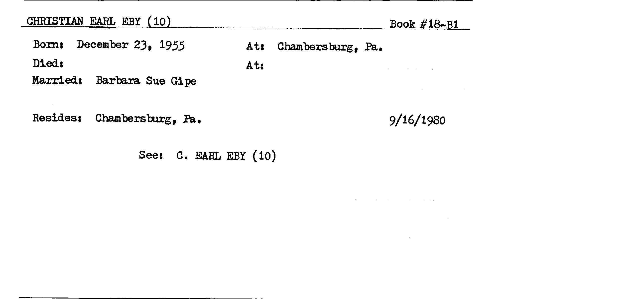 Eby Christian Earl 1955- M Barbara Sue Gipe – Mennonite Life