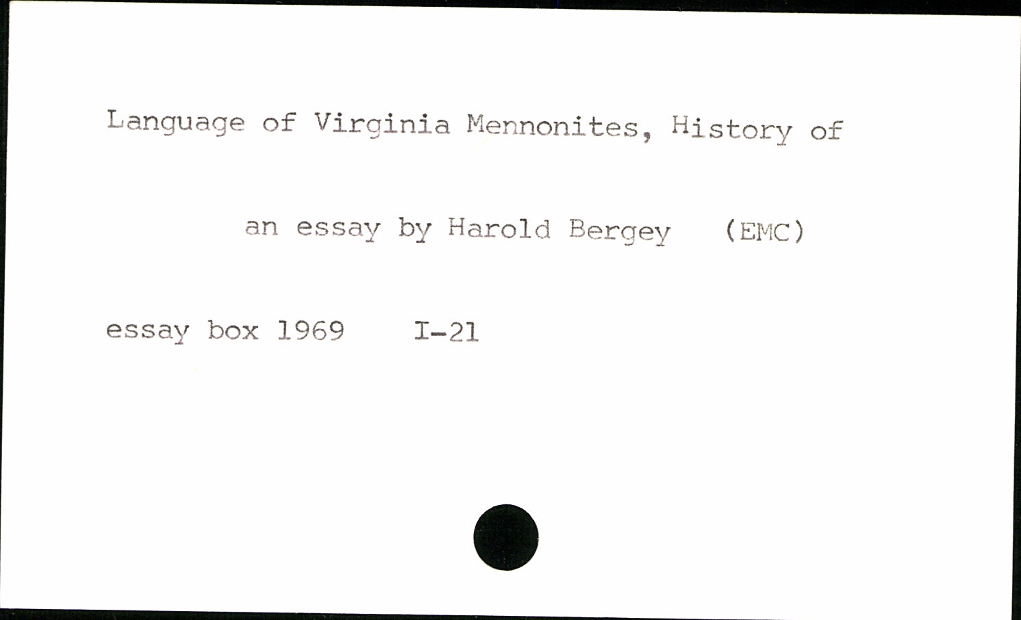 LANGUAGE OF VIRGINIA MENNONITES, HISTORY OF – Mennonite Life